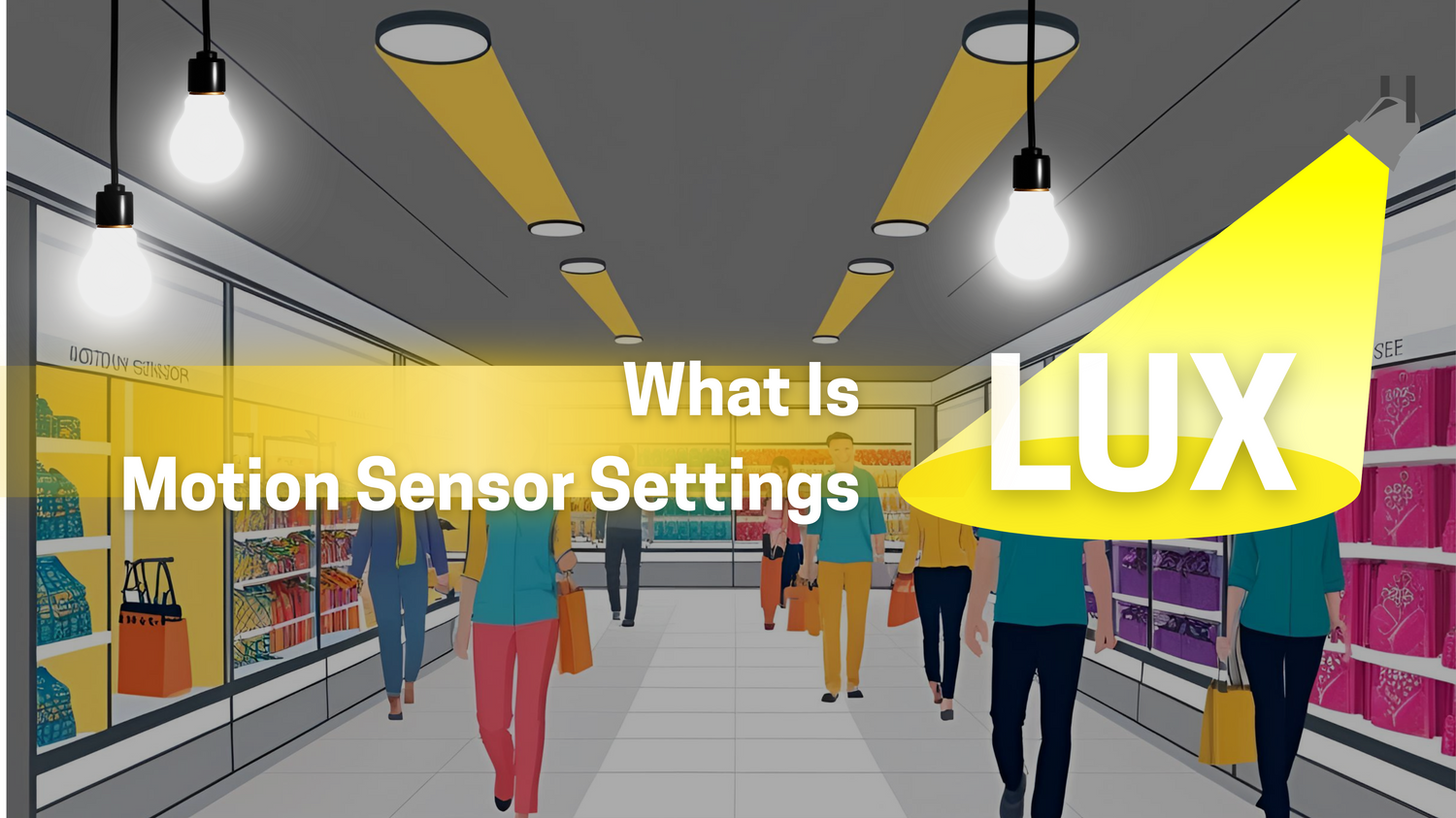 Understanding Lux and Its Role in Motion Sensor Settings – AHA Lighting LED
